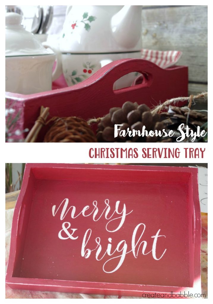 Farmhouse Christmas Serving Tray - Create and Babble