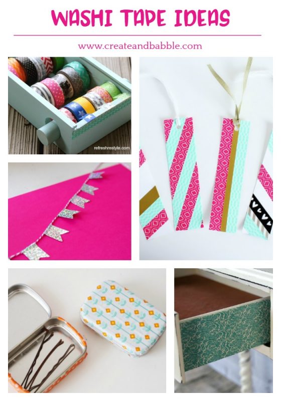 Washi Tape Ideas - Create and Babble
